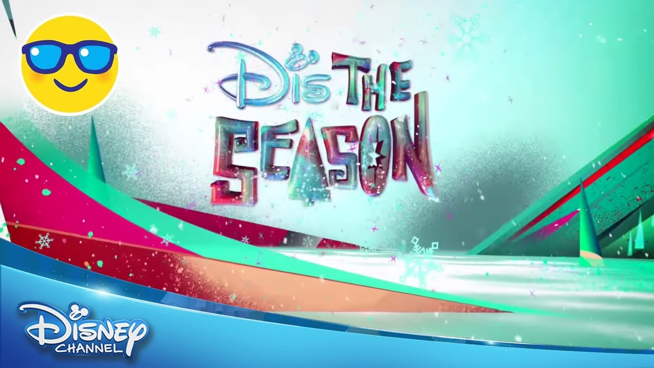 Disney Channel Christmas | Dis the Season | Official Disney Channel US ...