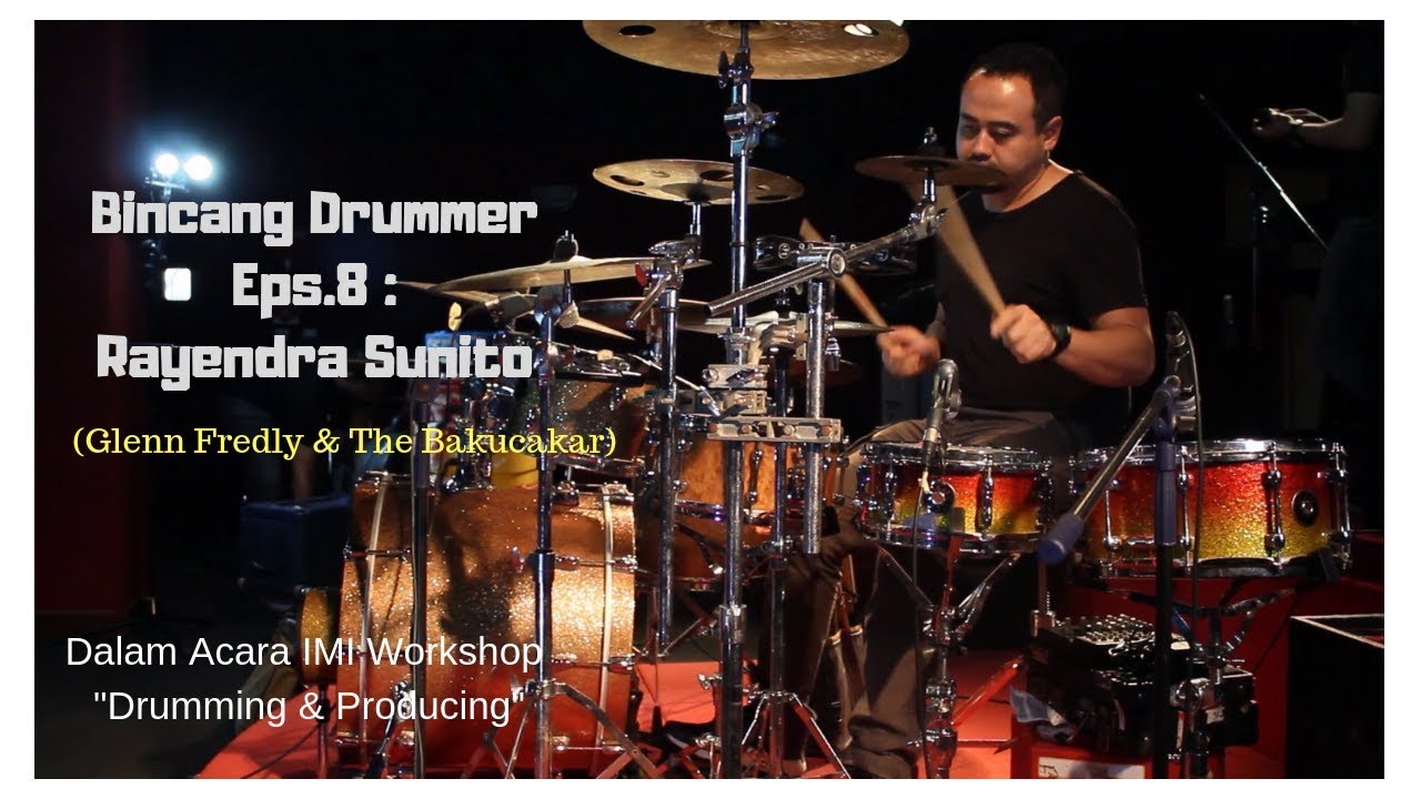 Bincang Drummer Episode 8 : Rayendra Sunito - YouTube