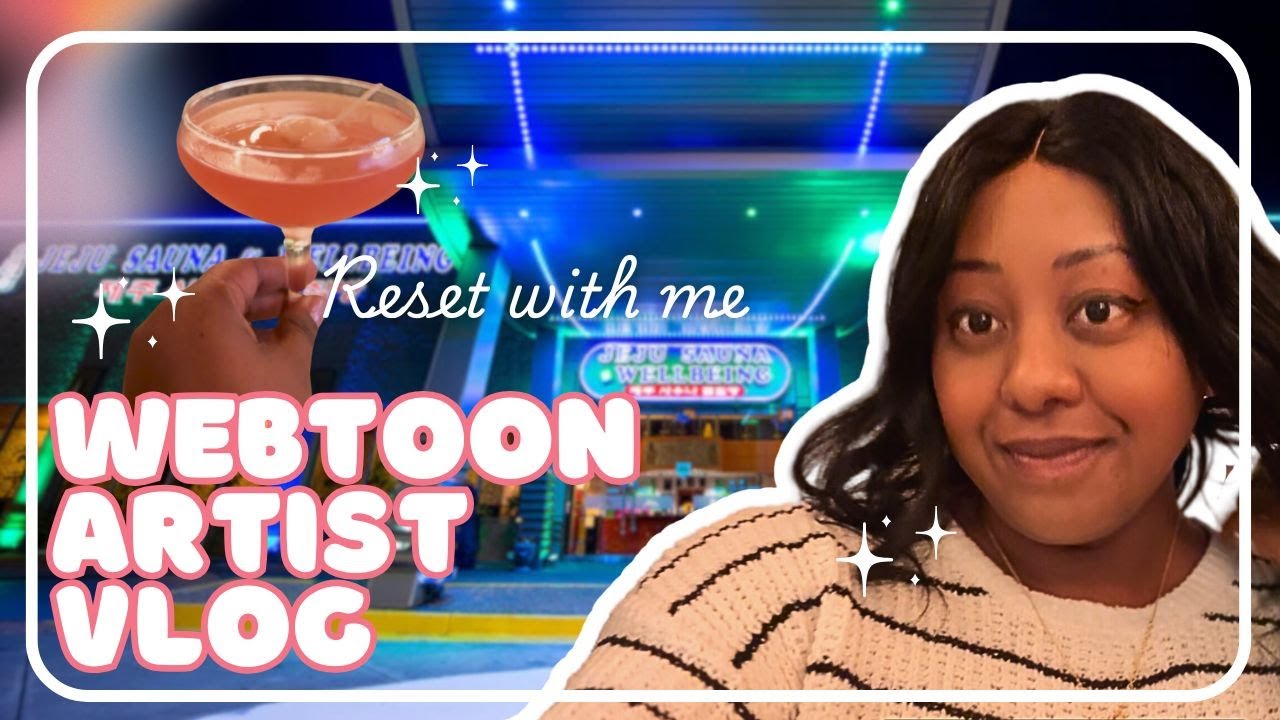 Korean Spa ♨️, Cafes ☕️, and Webcomic Work ️ | WEBTOON Artist Vlog - YouTube