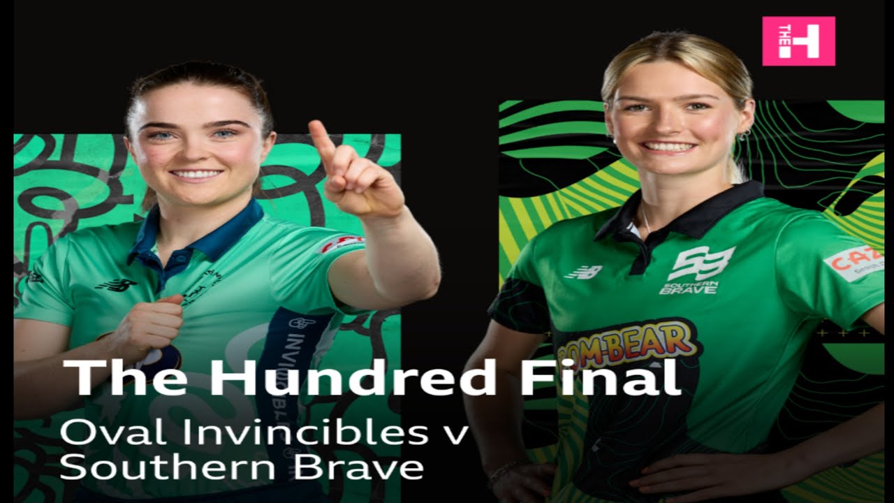 🔴LIVE Hundred Southern Brave W v Oval Invincibles W FINAL - YouTube