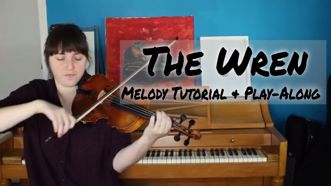 The Wren - Melody Tutorial & Play-Along for violin and viola - YouTube