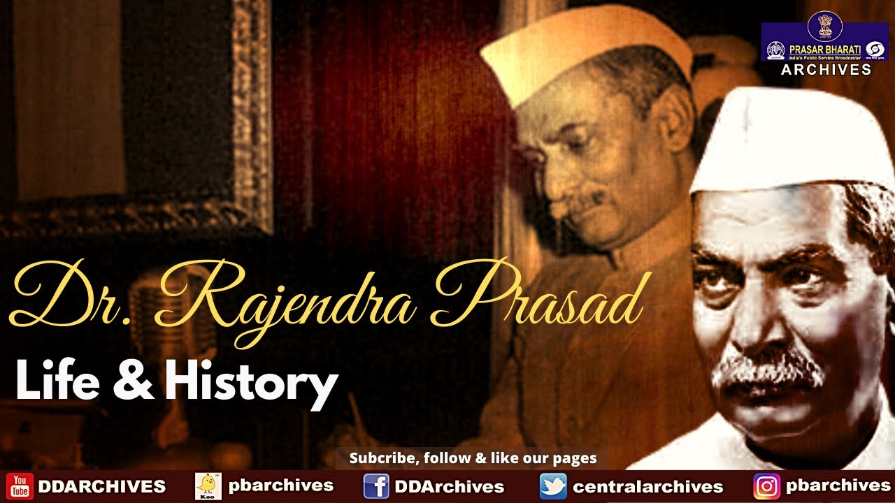 Dr Rajendra Prasad | Life & History | डॉ राजेंद्र प्रसाद | जीवन परिचय ...