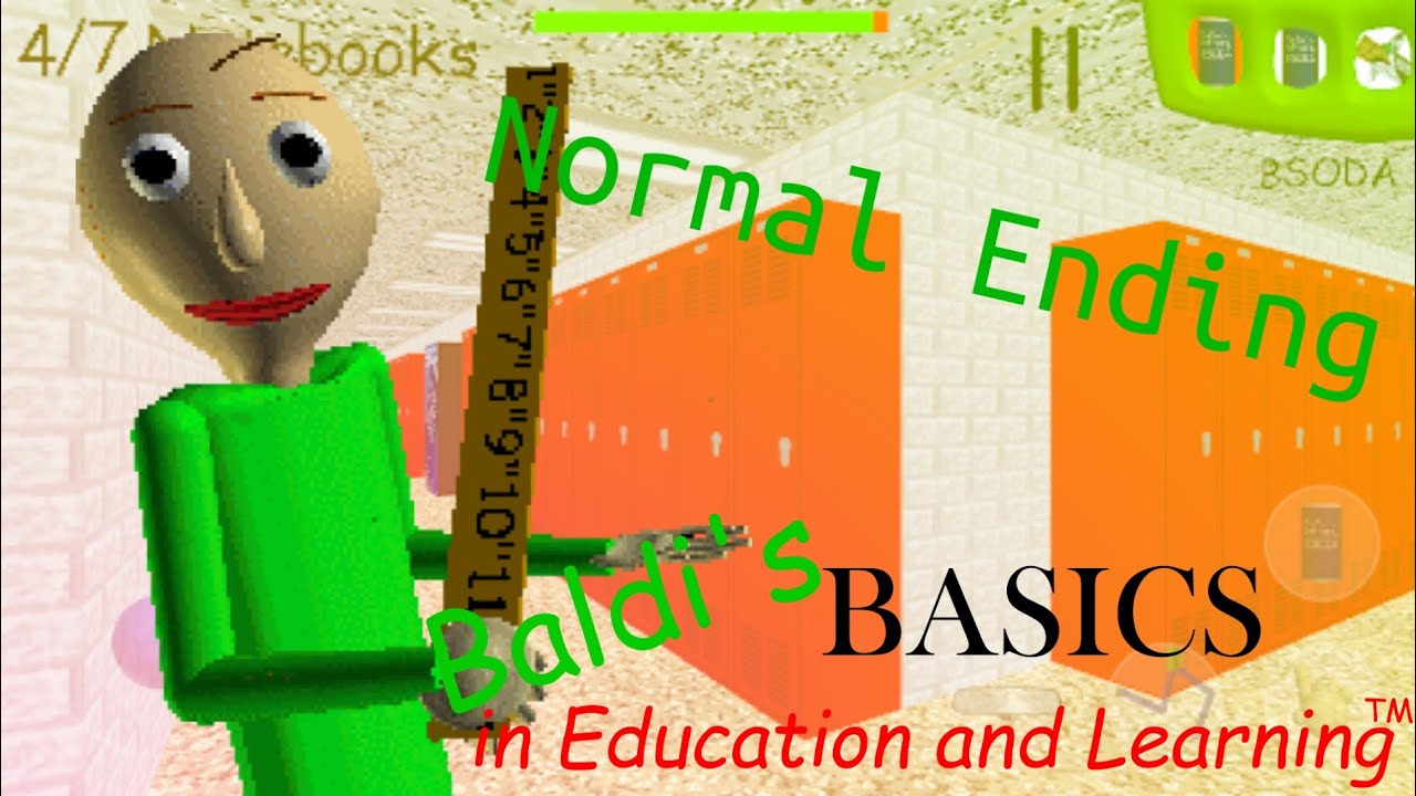 Baldi's Basics Classic V1.4.3 (Mobile) Normal ending completed - YouTube