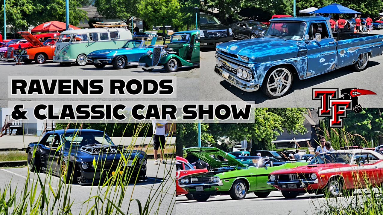 Ravens Rods & Classic Car Show 2025 - Port Coquitlam BC 06/08/25 - YouTube