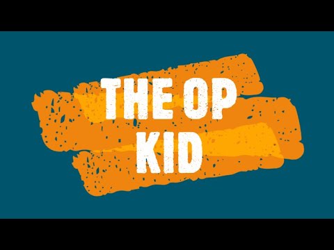 OP KID VIDEO - YouTube