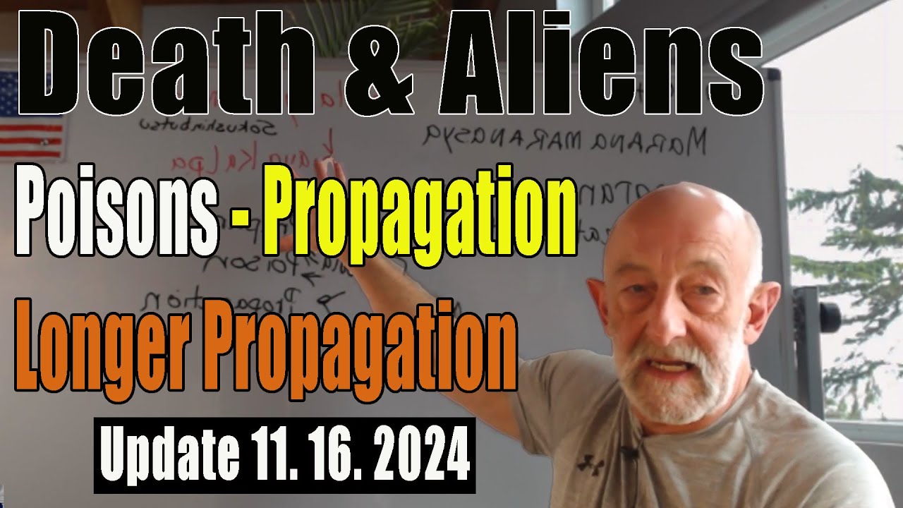 Death & Aliens- Poi/sons -Propagation- Longer Propagation -Clif High ...
