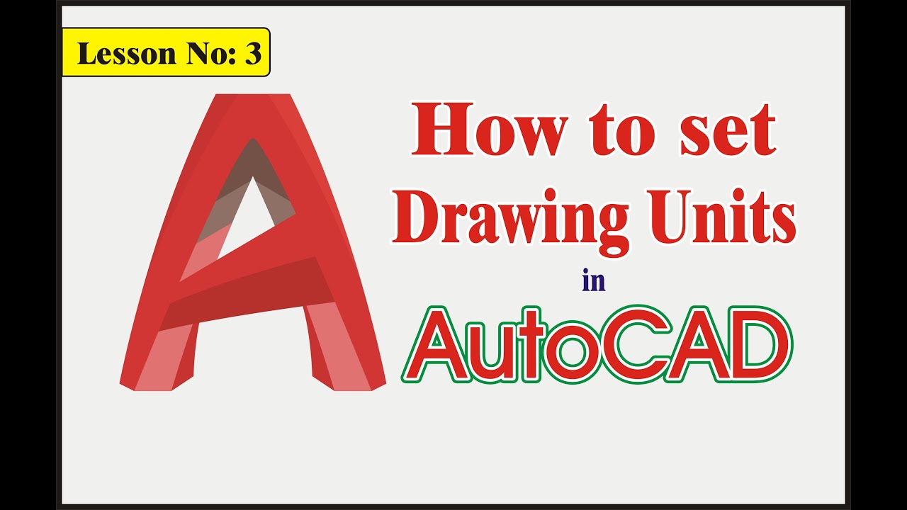 How To Set Drawing Units Lesson No 3 YouTube how-to-set-drawing-units-lesson-no-3-youtube