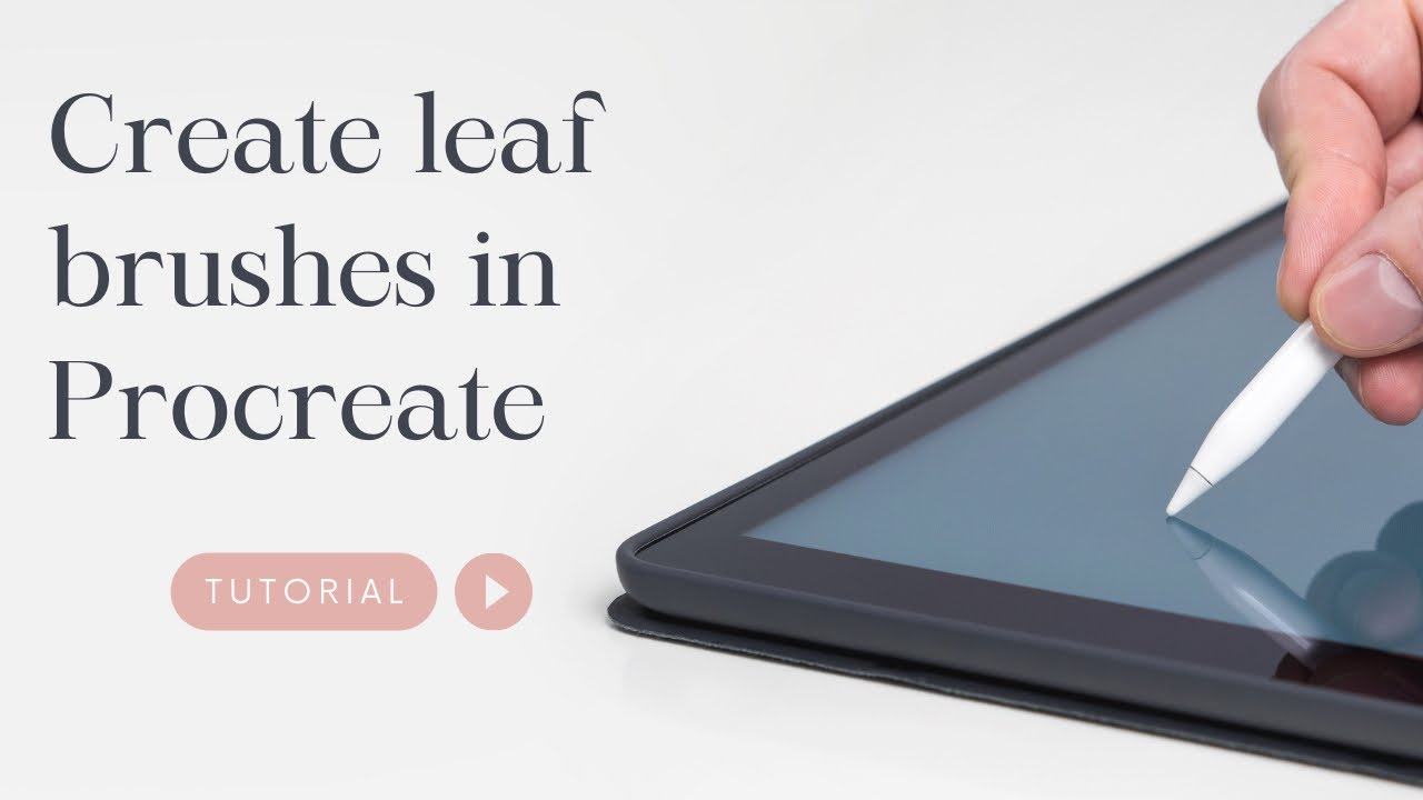 How to make leaf brushes in Procreate | Procreate brush tutorial - YouTube