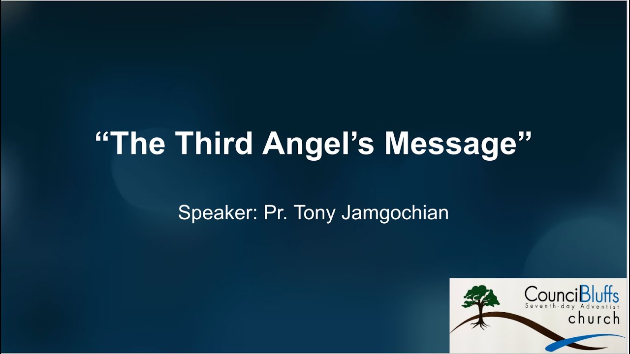 "The Third Angel's Message" - YouTube