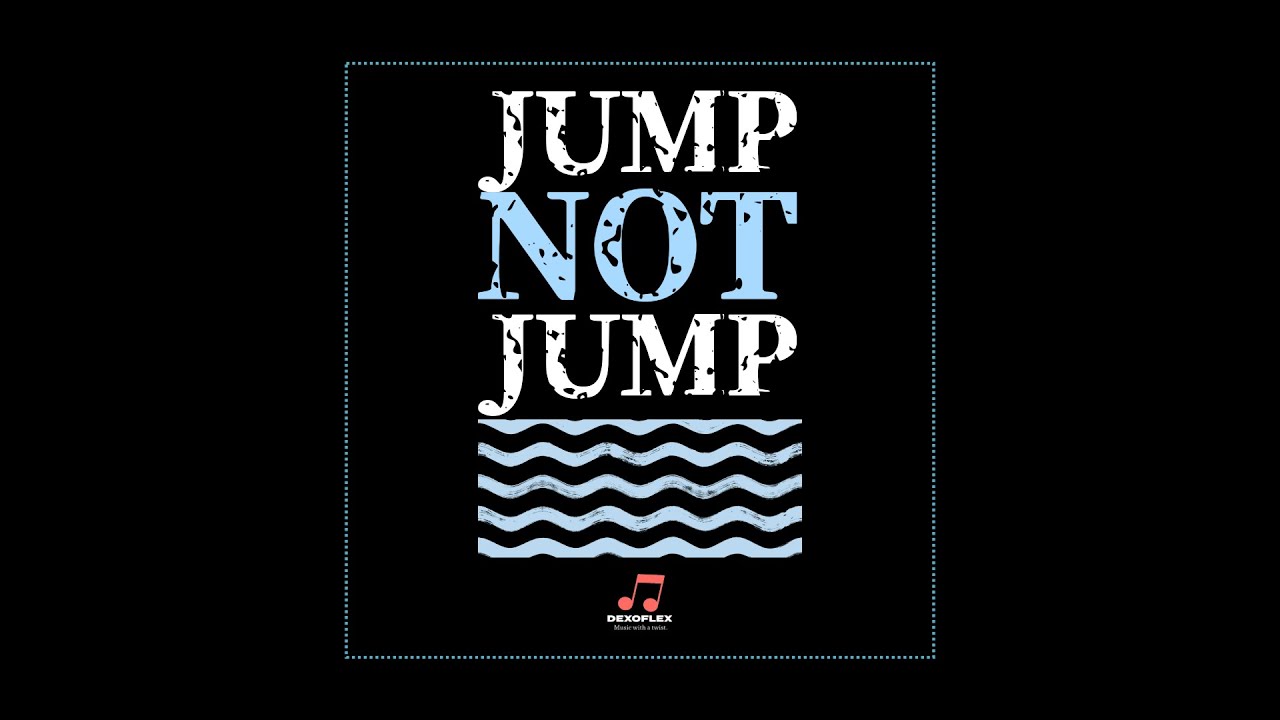 Jump Not Jump - YouTube