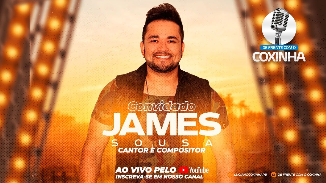 JAMES SOUSA - CANTOR E COMPOSITOR - YouTube