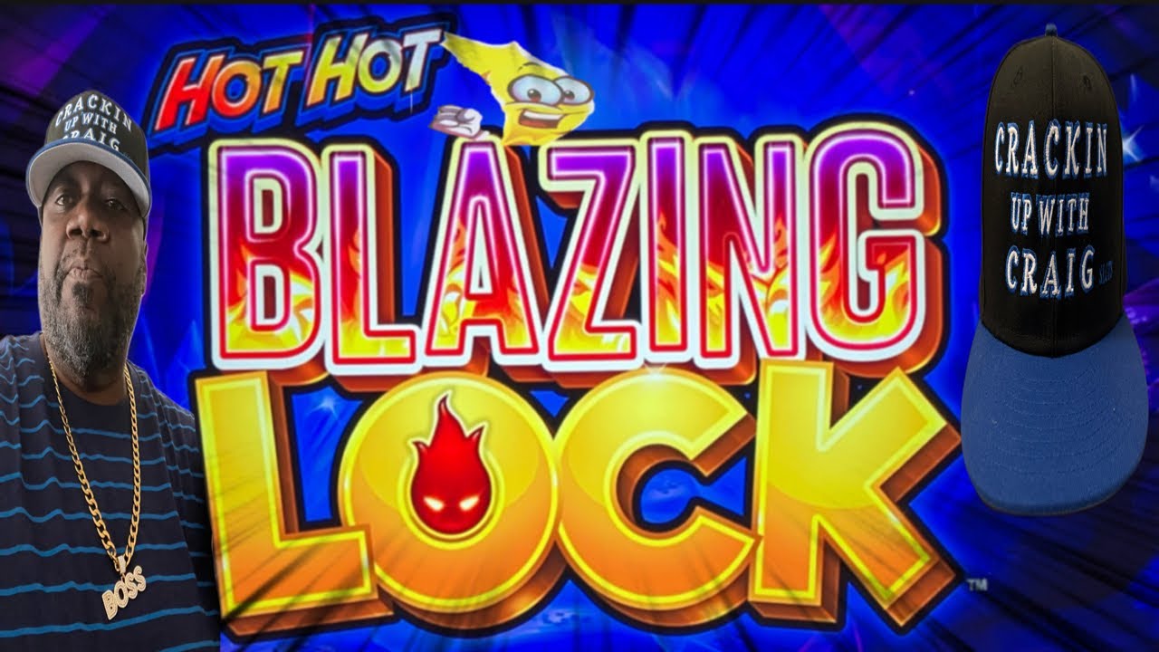 Hot Hot Blazing Lock - YouTube