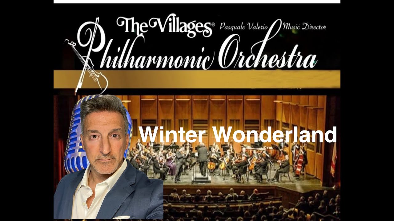 Mark Raisch Winter Wonderland with The Village Philharmonic Orchestra ...