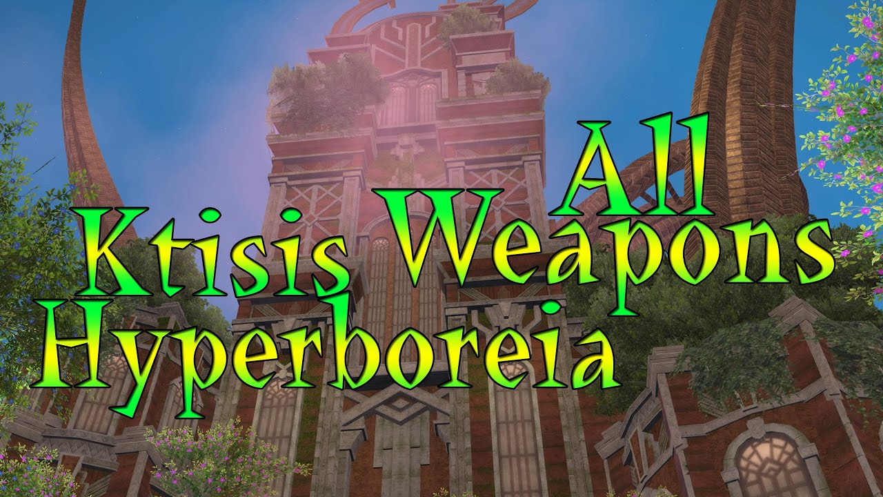 Ktisis Hyperboreia Weapons (Patch 6.0) - YouTube
