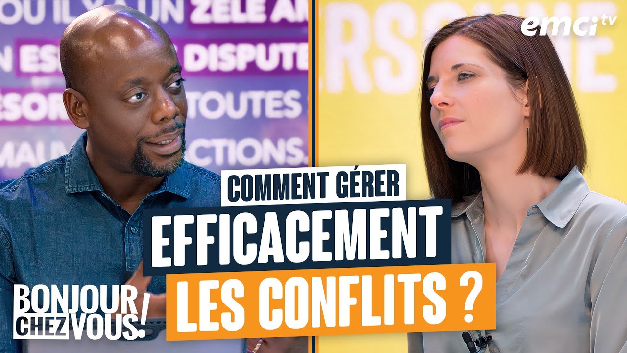 Comment gérer efficacement les conflits ? - Bonjour chez vous ...