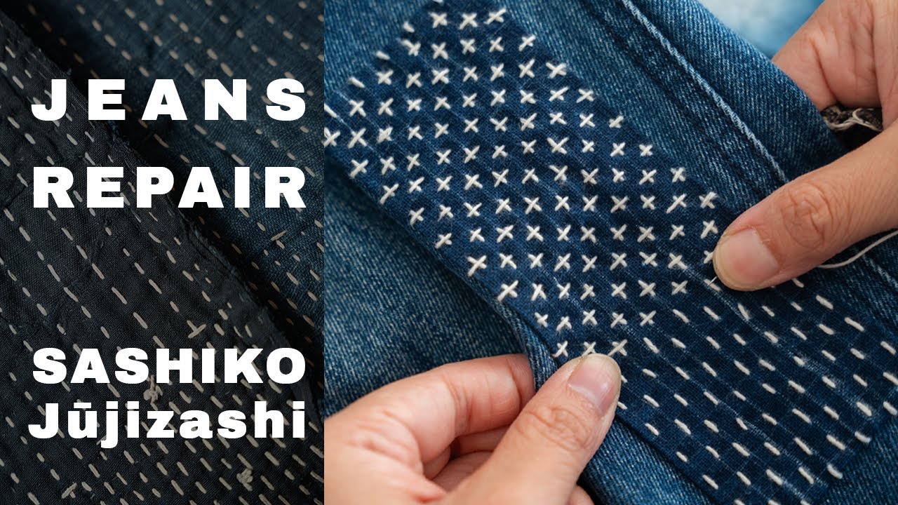 Repair Jeans with Boro Sashiko | Visible Mending Tutorial (Part 2 ...