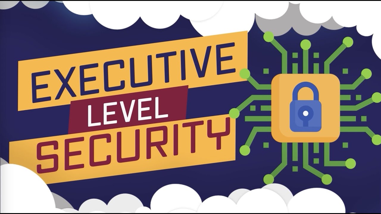 Executive Level Security - YouTube