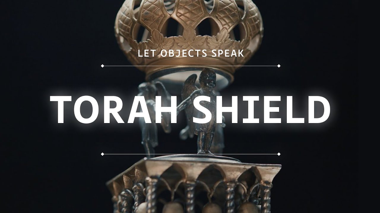 Torah Shield || Let Objects Speak - YouTube