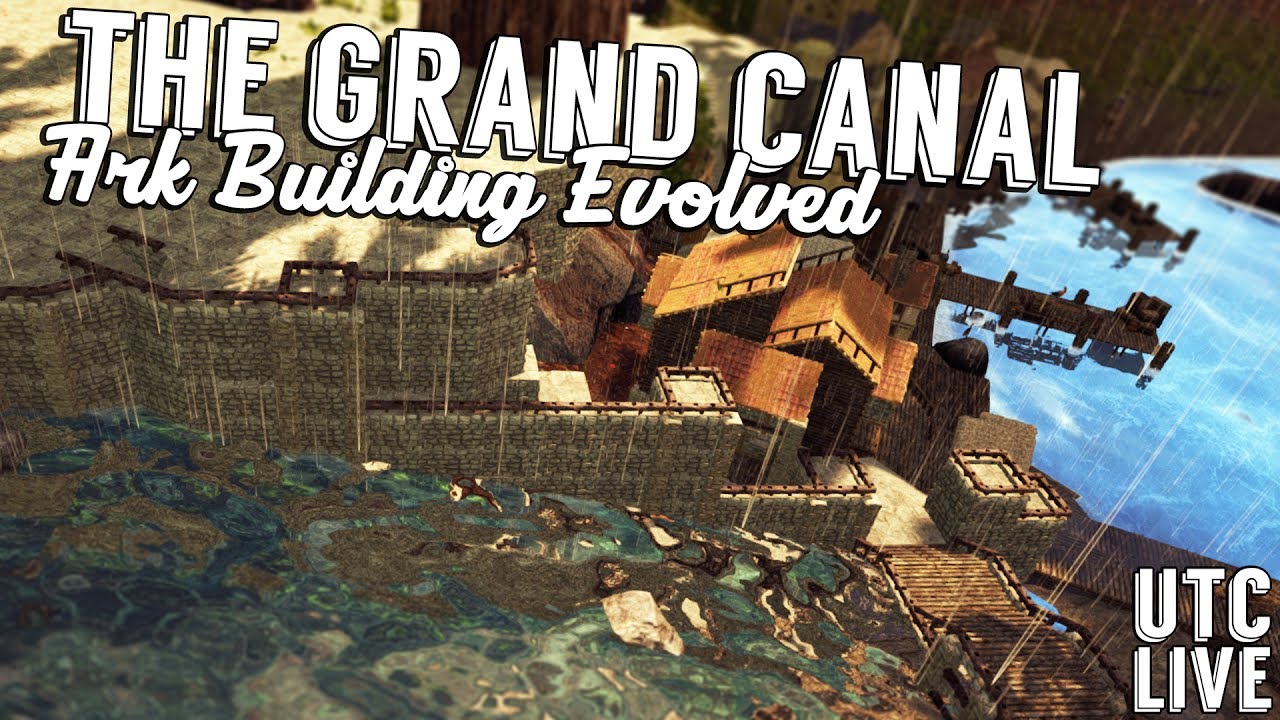 Ark Building Evolved Live :: City Planning + Canal Building :: Patreon ...