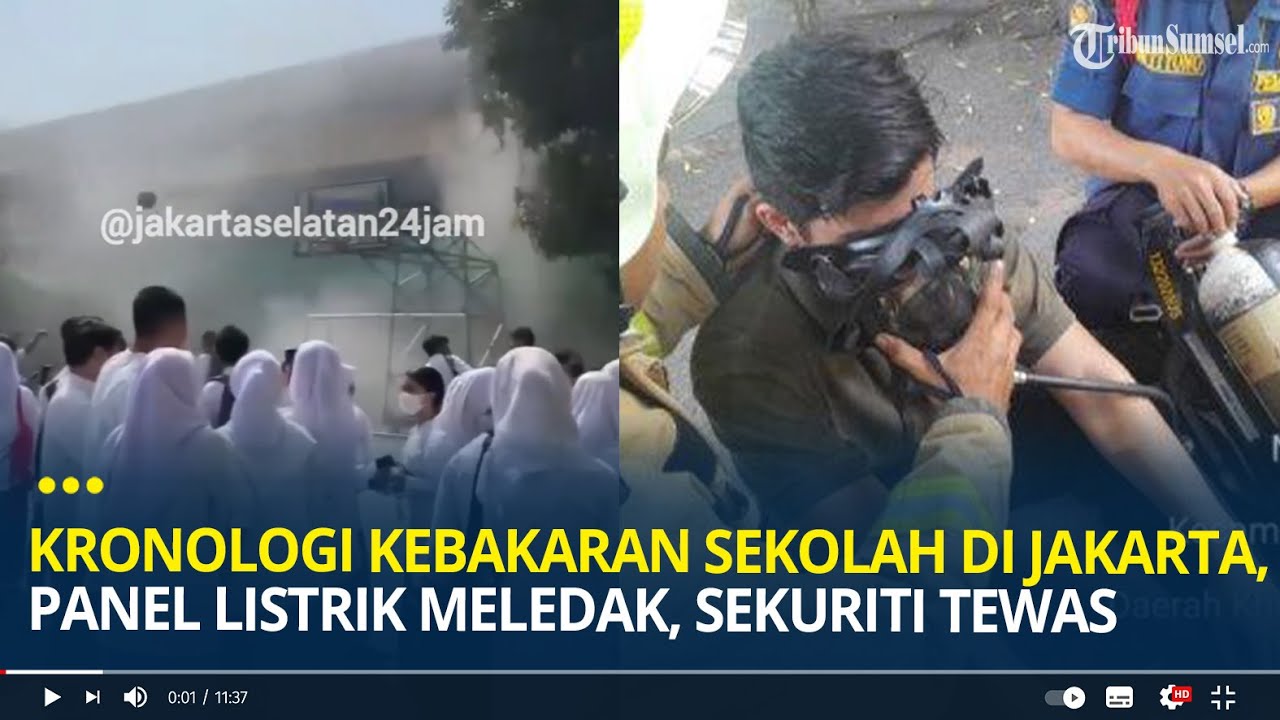Kronologi Kebakaran Sekolah di Jakarta Selatan, Panel Listrik Meledak ...