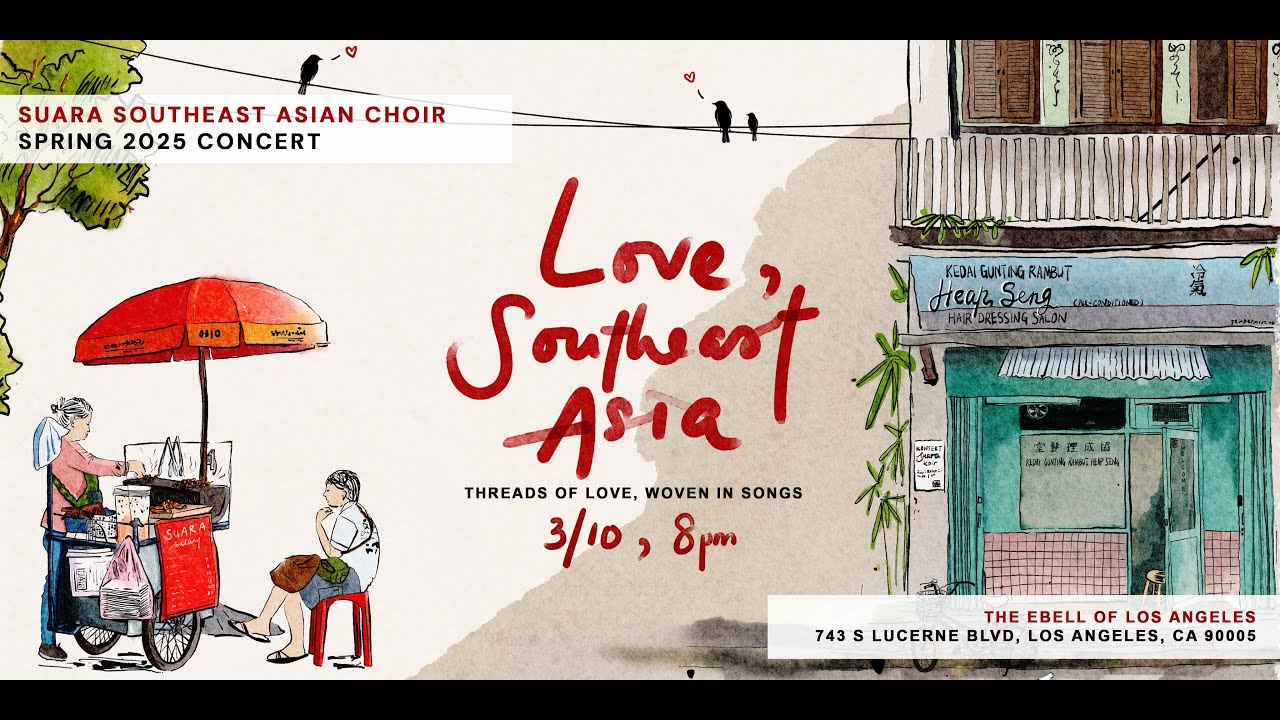 Suara Southeast Asian Choir "Love, Southeast Asia" Concert Promo ...