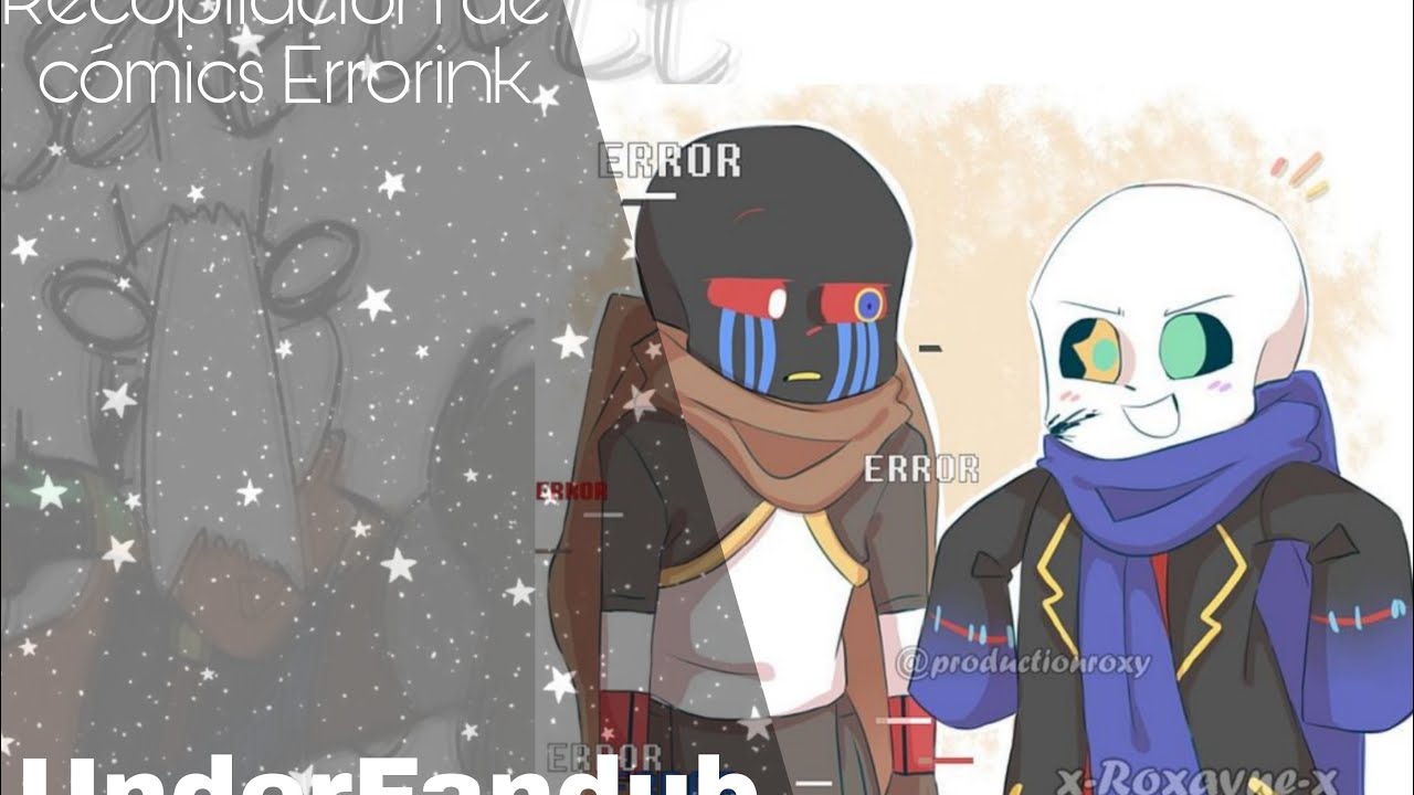 Recopilación de cómics ErrorInk!//Undertale Au’s cómic. UnderFandub - YouTube