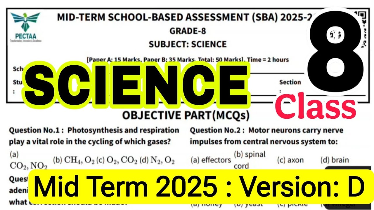 Class 8 science pectaa sba paper | version D | Mid term 2025 | School ...