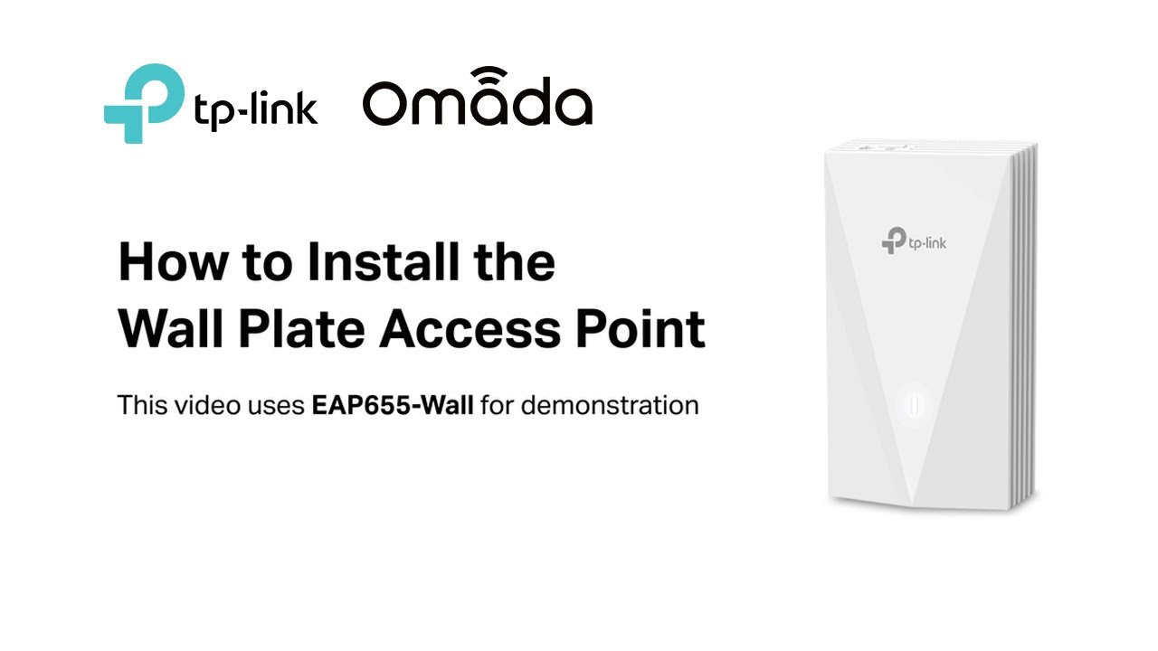 TP-Link | Omada Tutorial | How to Install the Wall Plate Access Point (EAP655-Wall demonstration ...