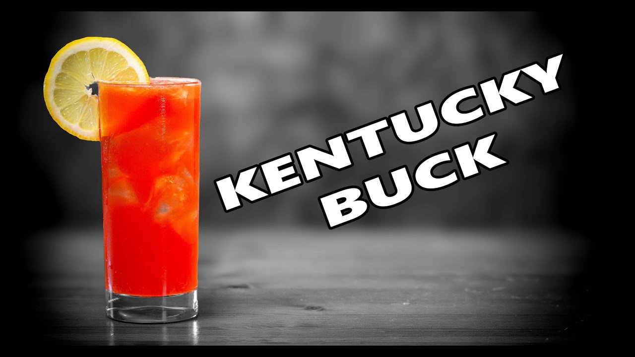 How To Make The Perfect Kentucky Buck Cocktail - YouTube