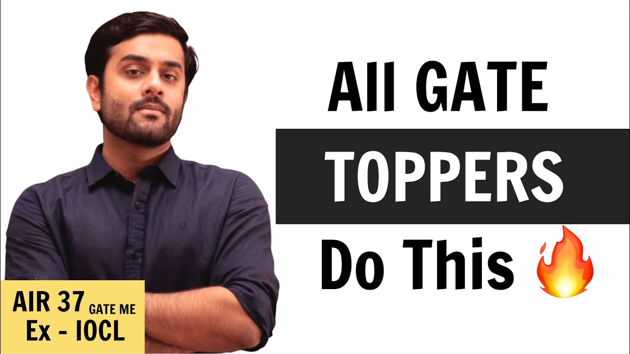 2 Things all GATE Toppers do - GATE 2024 Preparation - YouTube