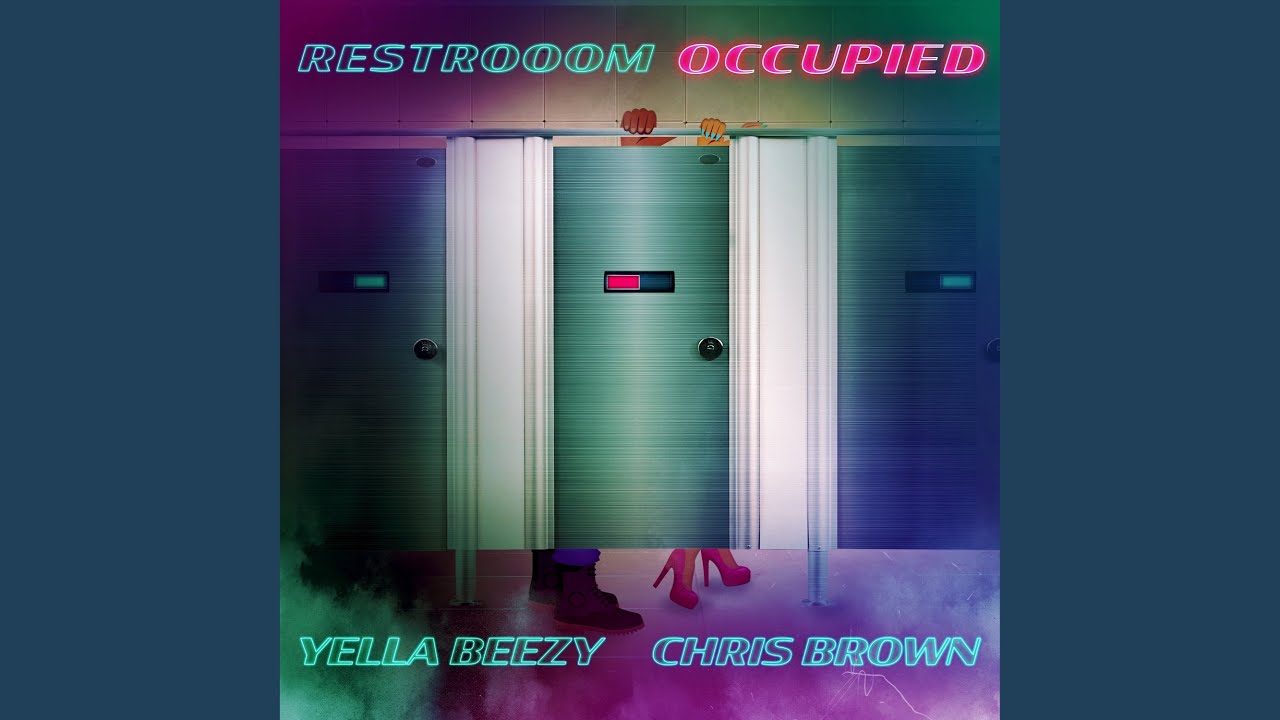 Restroom Occupied (feat. Chris Brown) - YouTube Music