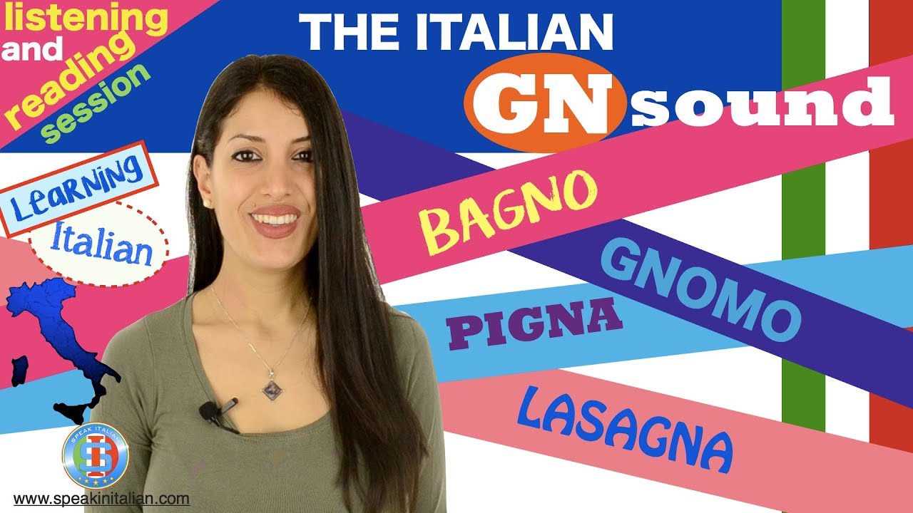How to pronounce the Italian "Gn" Sound - YouTube