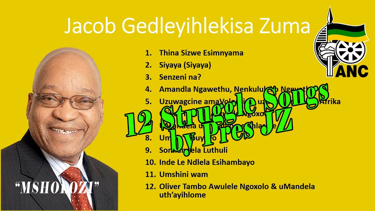 President Jacob Zuma Singing Struggle Songs (Compilation) w/ Lyrics ...