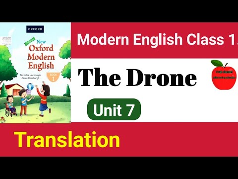 The Drone Class 1 Translation | The Drone Class 1 | modern English class 1 unit 7 Translation ...