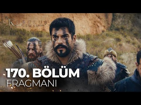 kuruluş osman 170. bölüm fragmanı | Updates | kurulus osman season 6 ...