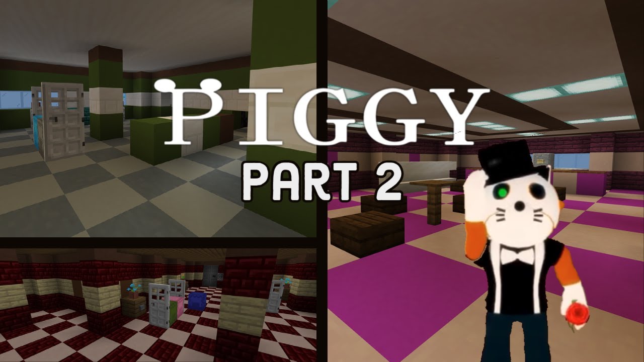 Piggy Chapter 4 - The Safe Place Minecraft [TUTORIAL] part 2 - YouTube