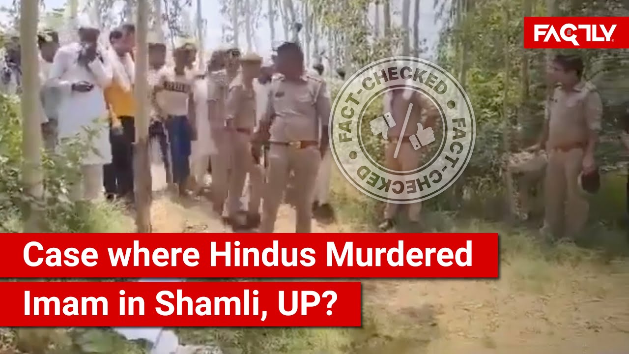 FACT CHECK: Viral Video Related to Case where Hindus Murdered Muslim ...