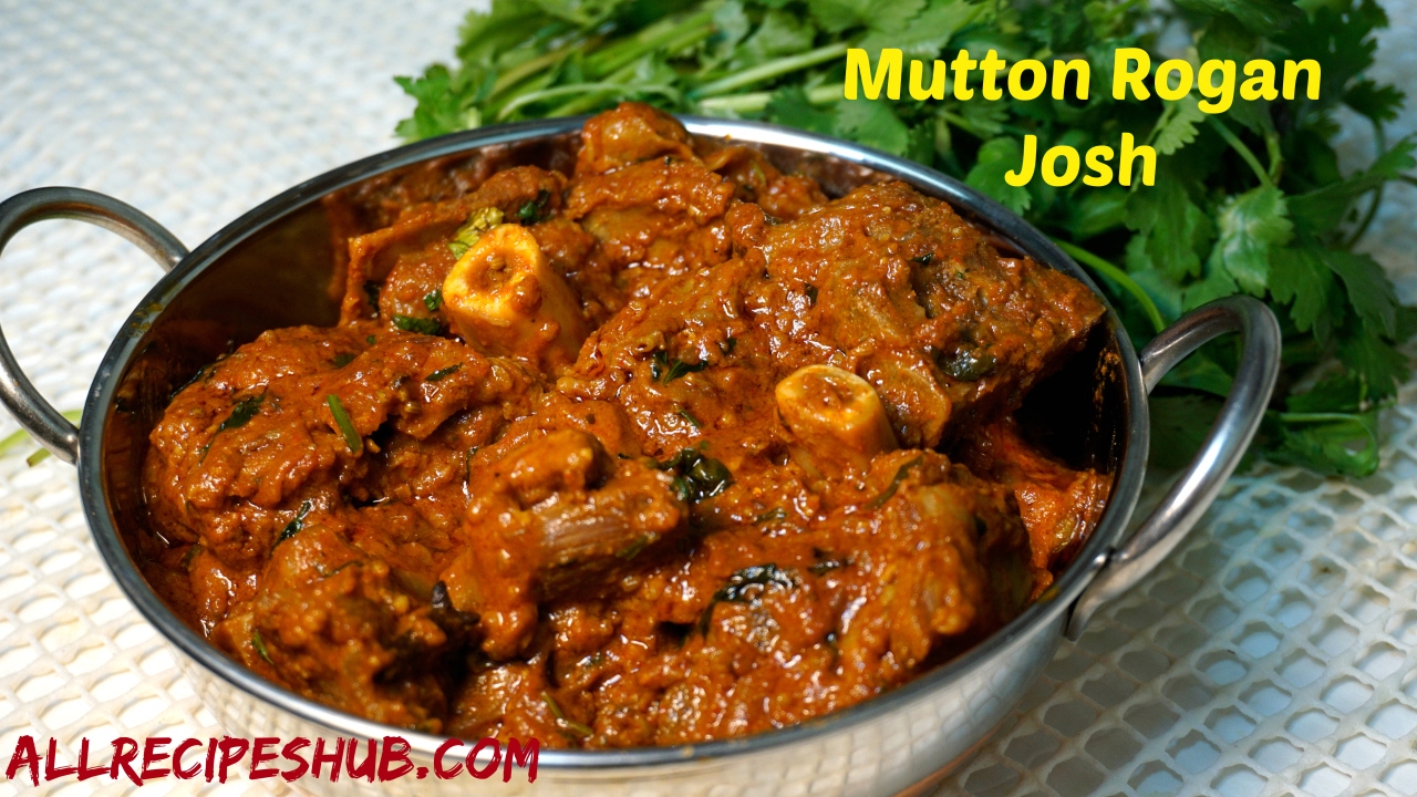 Easy Mutton Rogan Josh | mutton rogan josh gravy - All Recipes Hub ...