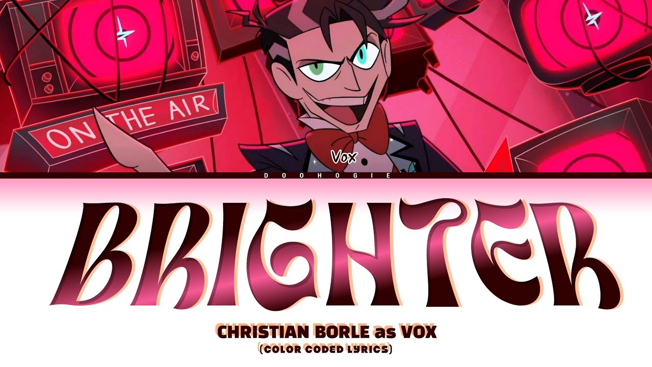 VOX 'Brighter' (Color Coded Lyrics | Hazbin Hotel S2) - YouTube
