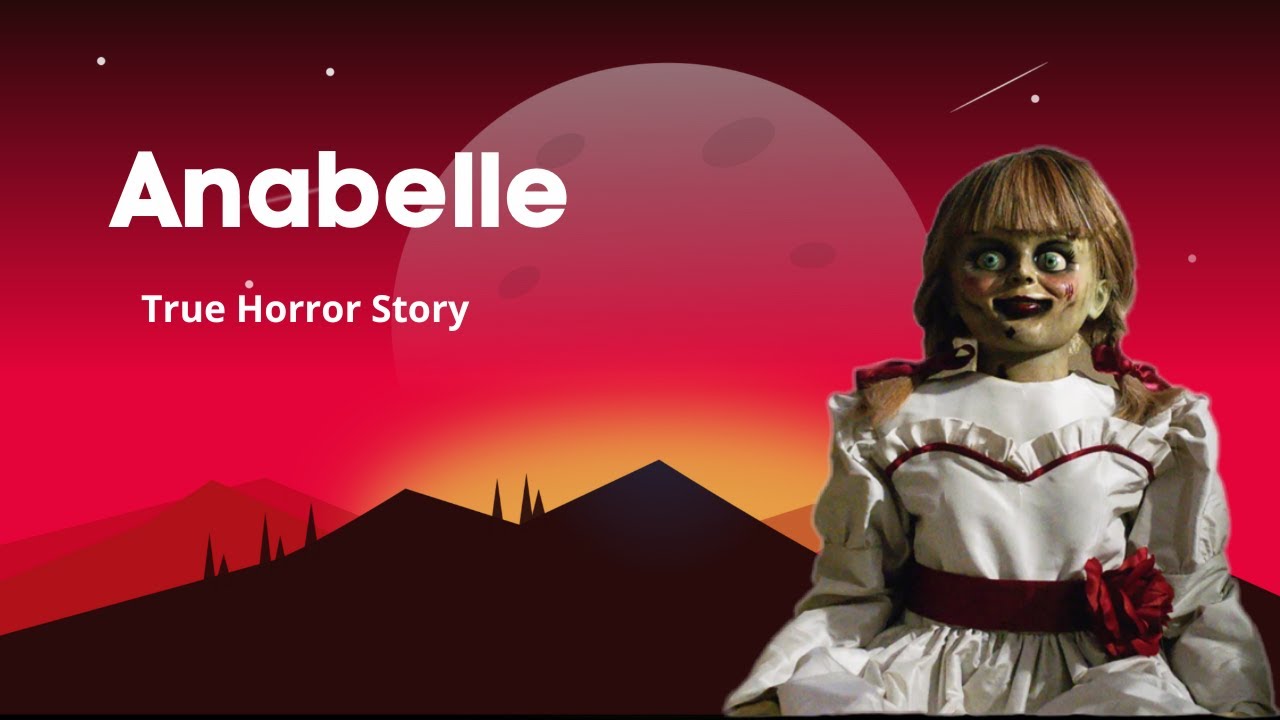 Annabelle doll horror story | Annabelle animated story - YouTube