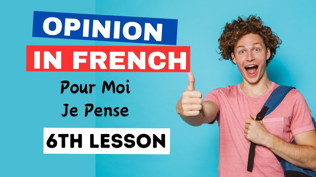 Learn Opinion in FRENCH | 6th Lesson | Ultimate French Course # ...