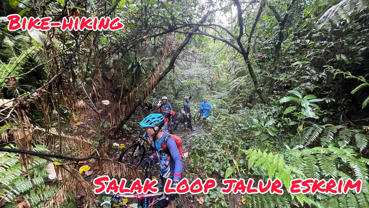 Bike-hiking Salak Loop Jalur Eskrim Part 2 - YouTube