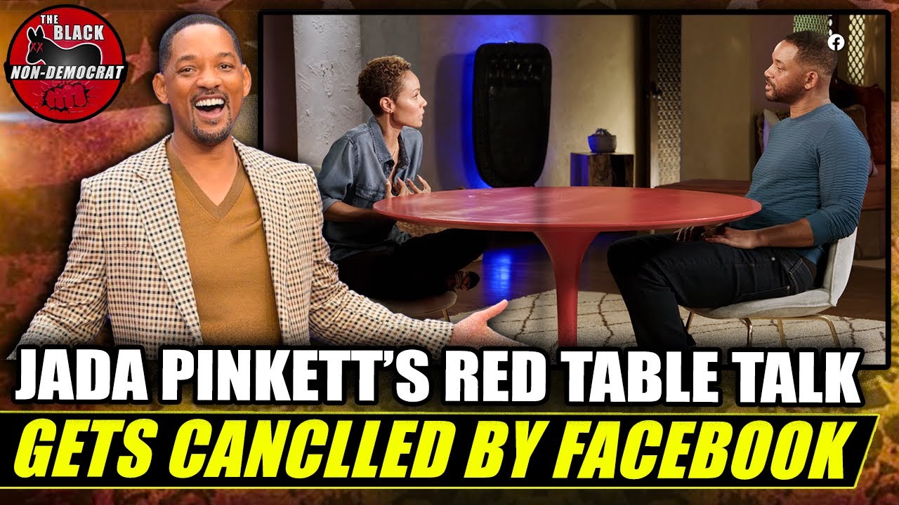 Jada Pinkett's "RED TABLE TALK" Finally Gets Cancelled By Facebook ...