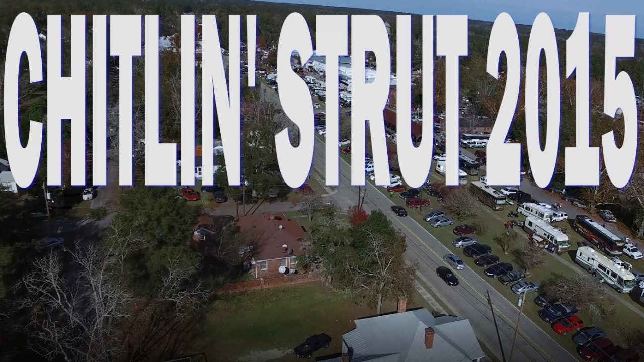 CHITLIN' STRUT 2015 - YouTube