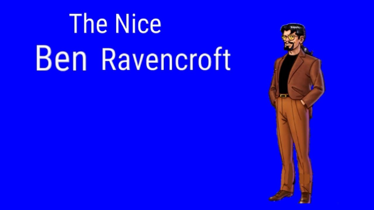 The Nice Ben Ravencroft Part 1 Out Of 5 - YouTube