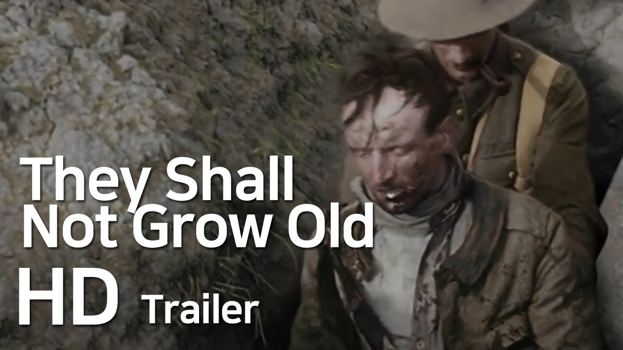 They Shall Not Grow Old Official Trailer (2018)HD l MovieNow Trailers ...