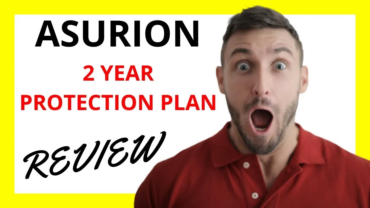 🔥 Asurion 2-Year Protection Plan Review: Extended Coverage for Your ...