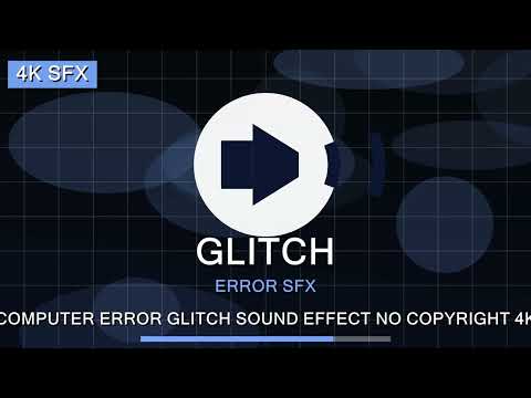 Computer Error Glitch Sound Effect No Copyright 4K