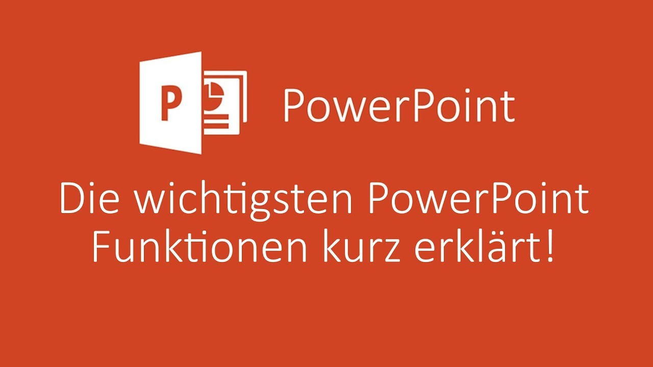 Die wichtigsten Funktionen von PowerPoint kurz erklärt! | PowerPoint ...