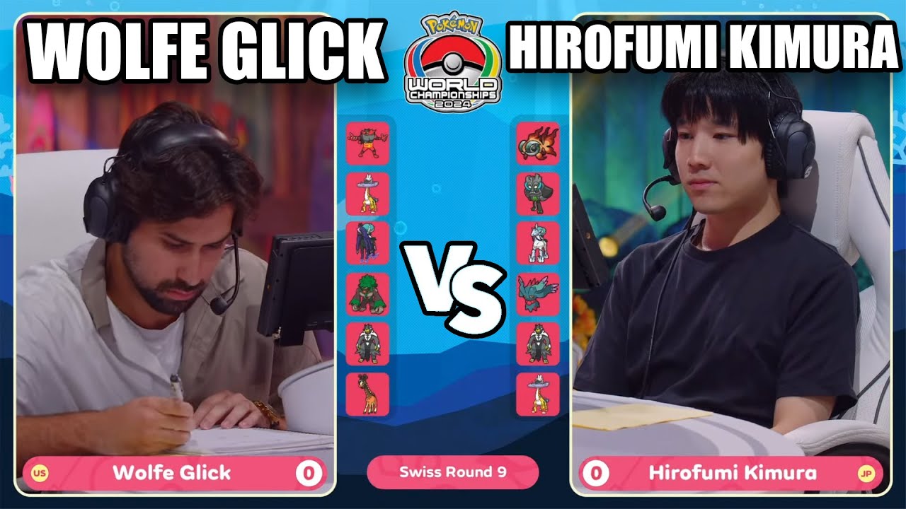 Round 9 Wolfe Glick Vs Hirofumi Kimura 2024 Vgc World Championships